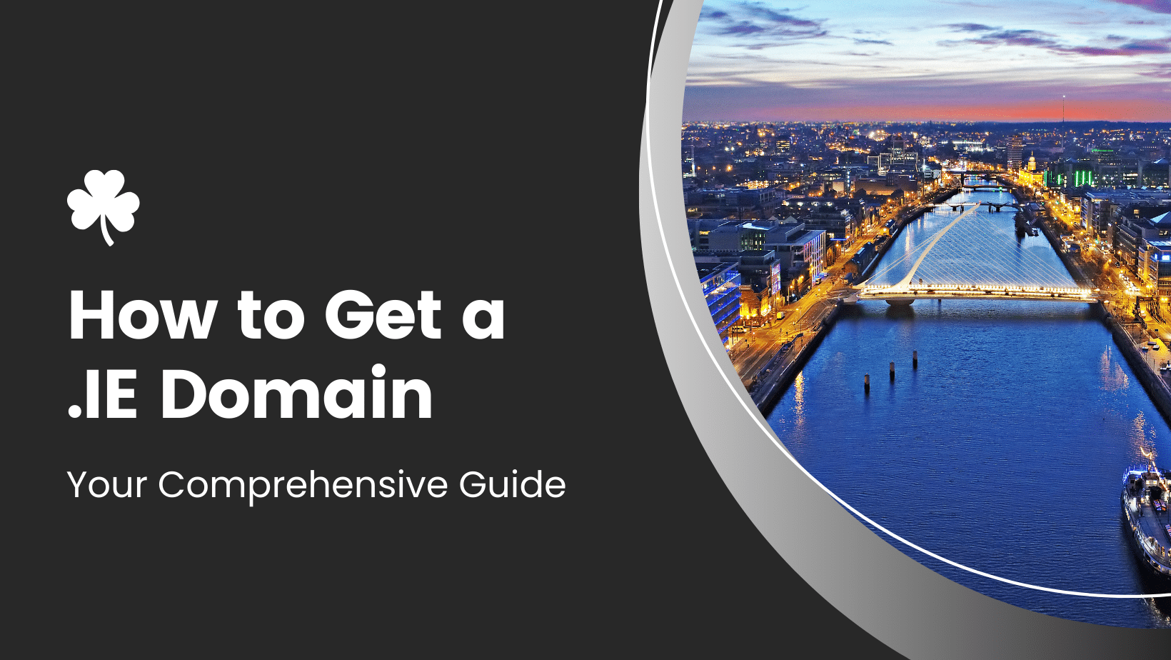 How to Get a .IE Domain: Your Comprehensive Guide – SmartHost