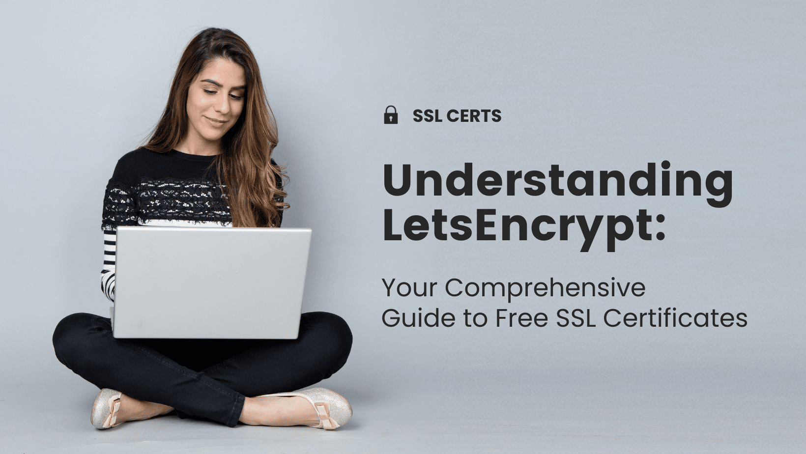 Understanding LetsEncrypt: Your Comprehensive Guide to Free SSL ...
