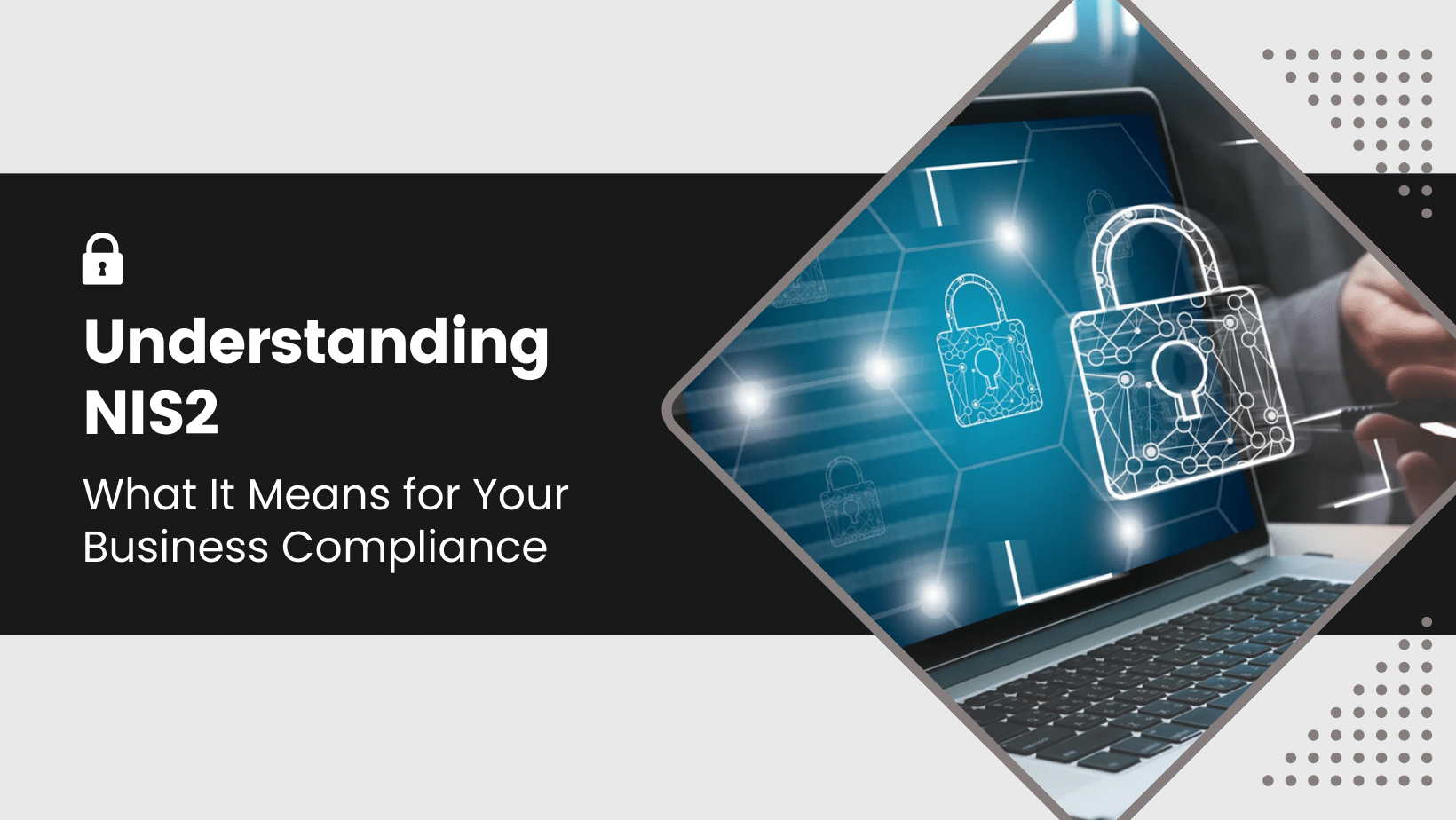 Understanding NIS2: What It Means for Your Business Compliance – SmartHost