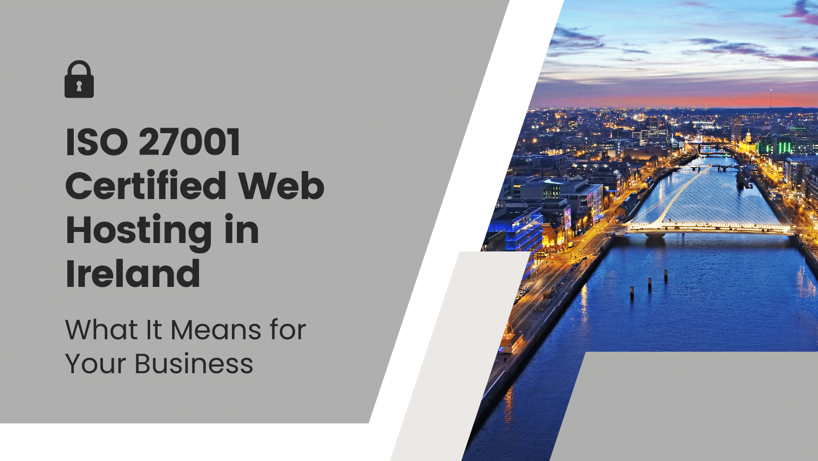 ISO 27001 Certified Web Hosting in Ireland: What It Means for Your ...